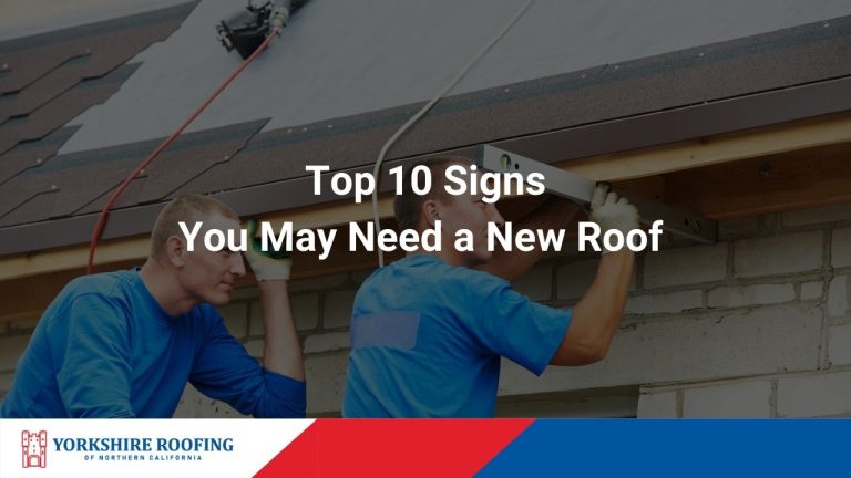Top 10 Signs You May Need a New Roof | Yorkshire Roofing